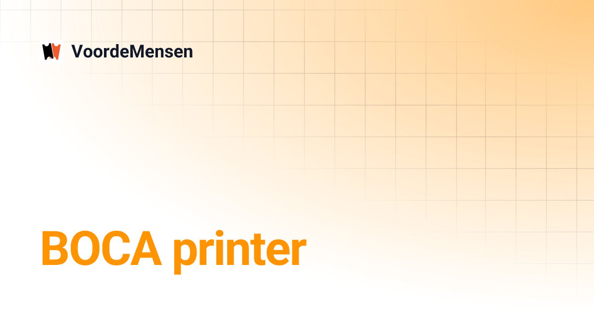 BOCA printer | VoordeMensen